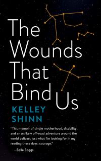 The Wounds That Bind Us | West Virginia University Press